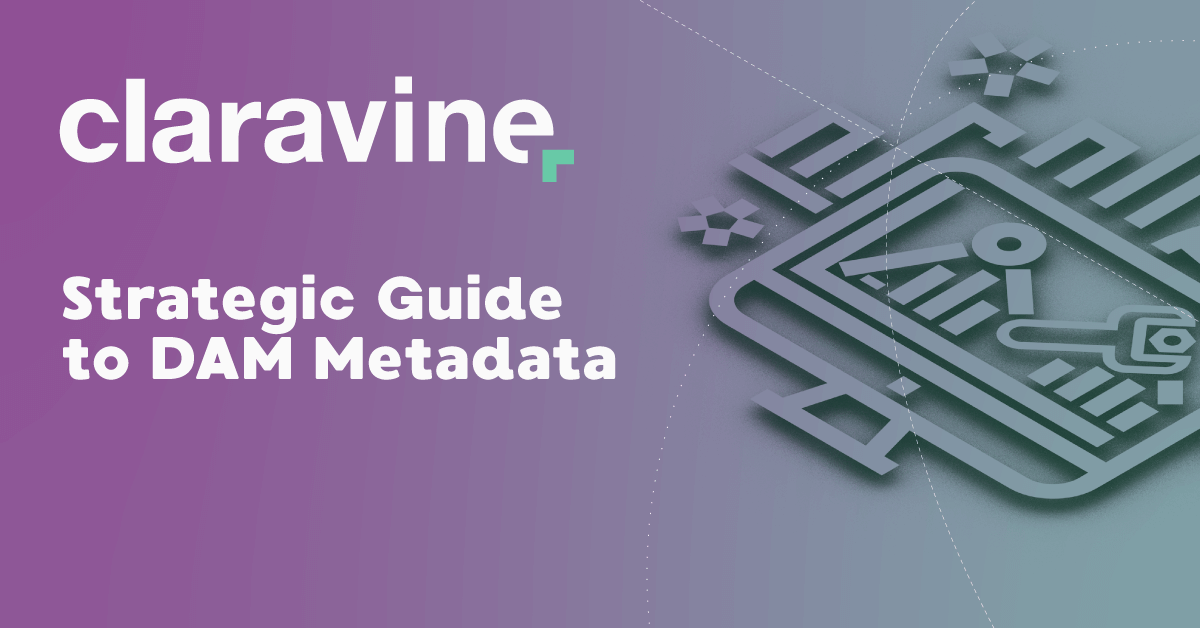 "Strategic Guide to DAM/CMS Metadata" Download Page - Claravine