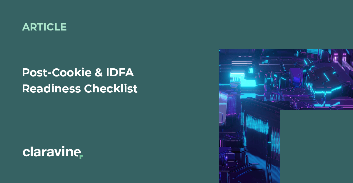 Post-IDFA & Cookie Deprecation Checklist