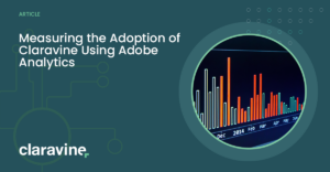 Measuring the adoption of Claravine using Adobe Analytics