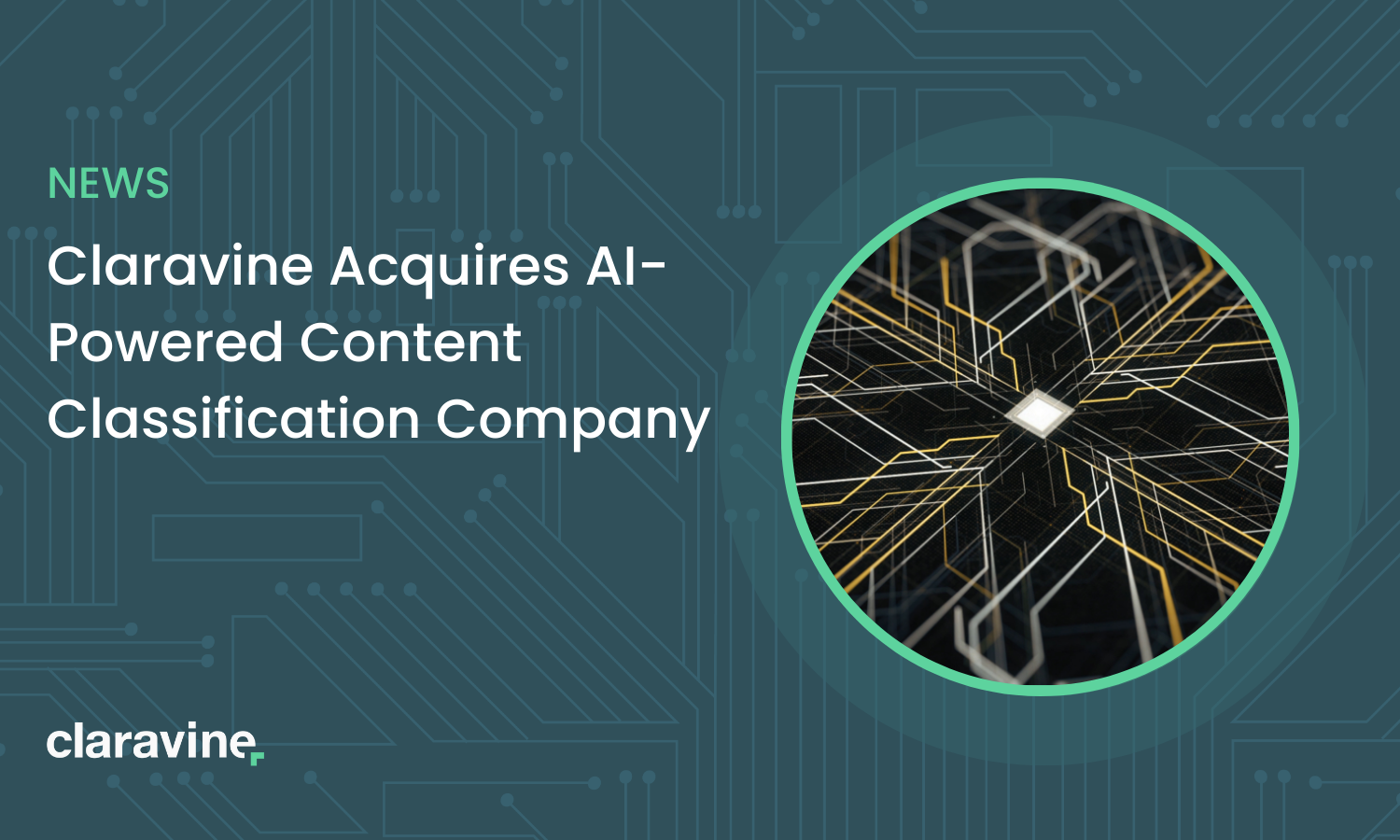 Claravine Acquires AI-Powered Content Classification Company Netra ...