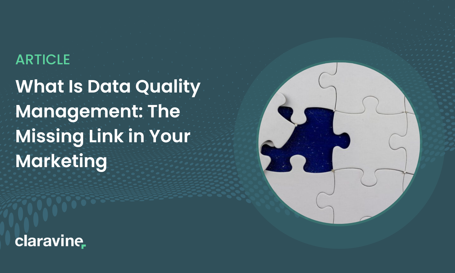 What Is Data Quality Management The Missing Link In Your Marketing